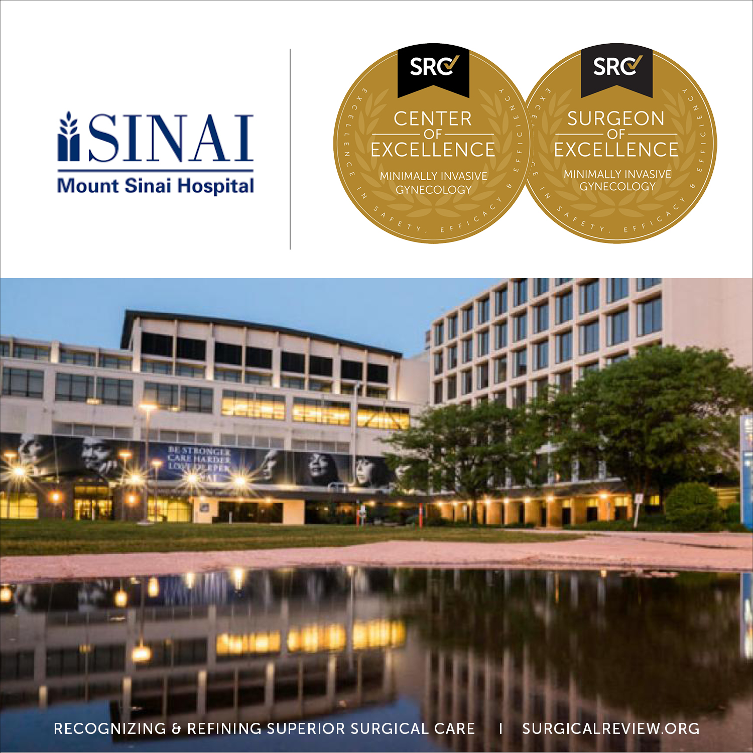 MOUNT SINAI HOSPITAL AND MEDICAL CENTER SRC Surgical Review Corporation MOUNT SINAI HOSPITAL AND MEDICAL CENTER SRC Surgical Review Corporation
