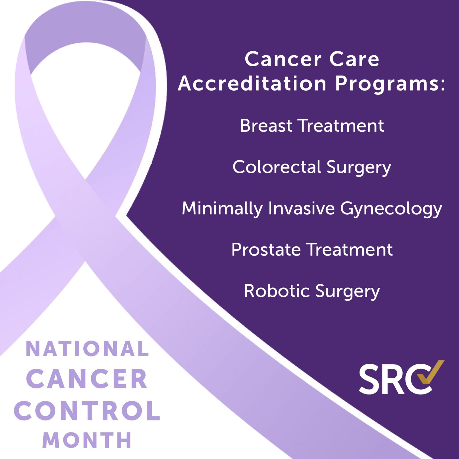 SRC Accreditations- National Cancer Control Month