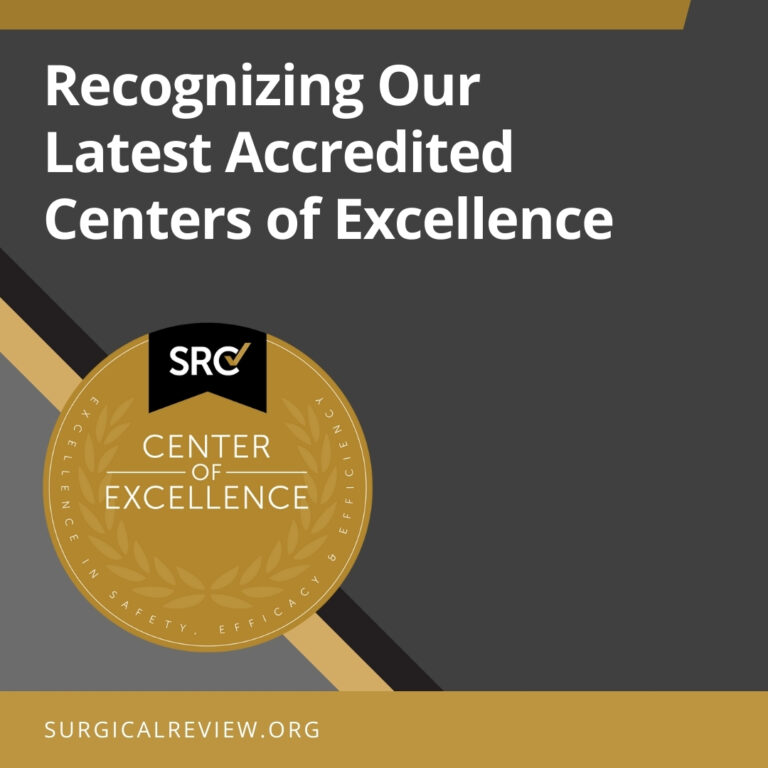 SRC-Accredited Centers of Excellence - April 25, 2025 - SRC - Surgical ...